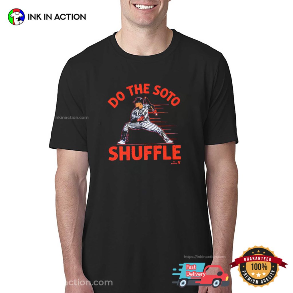 Do The Soto Shuffle MLB T-shirt - Print your thoughts. Tell your stories.