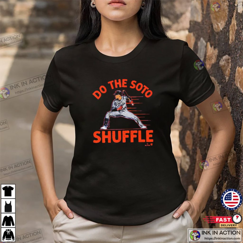 Do The Soto Shuffle MLB T-shirt - Print your thoughts. Tell your stories.