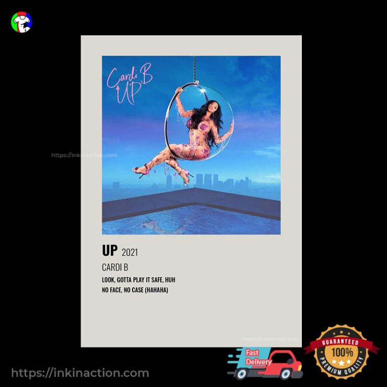 Cardi B Up Song Poster - Print your thoughts. Tell your stories.