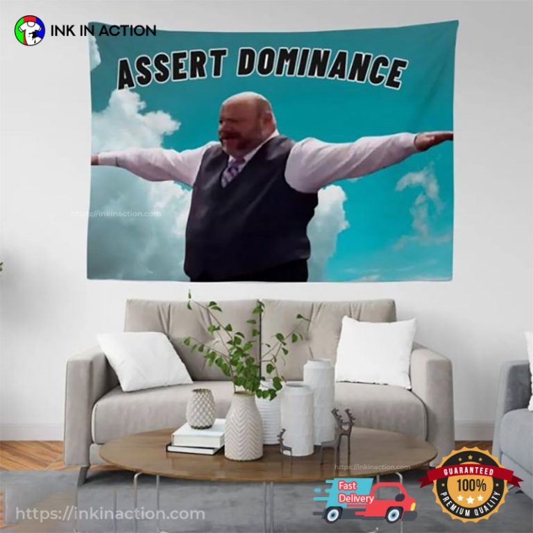 Assert Dominance Bertram Winkle Jessie Funny Flag - Print your thoughts ...
